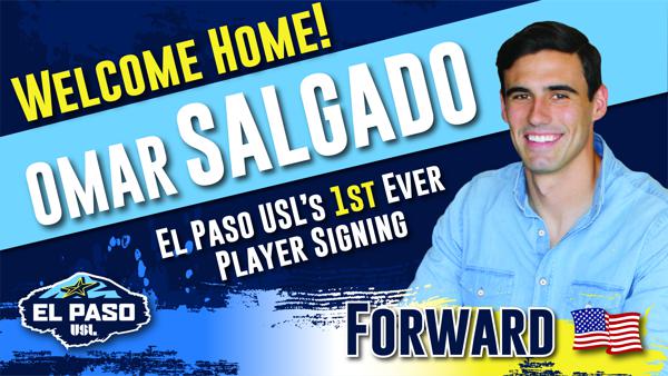 El Paso USL Announces Omar Salgado as First Player Signing - El Paso ...